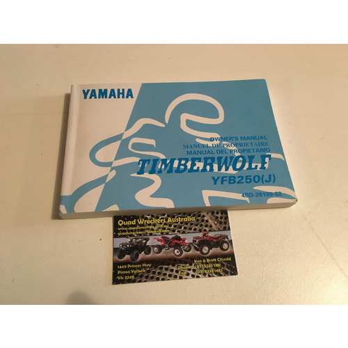 GENUINE YAMAHA TIMBERWOLF YFB 250 OWNERS MANUAL